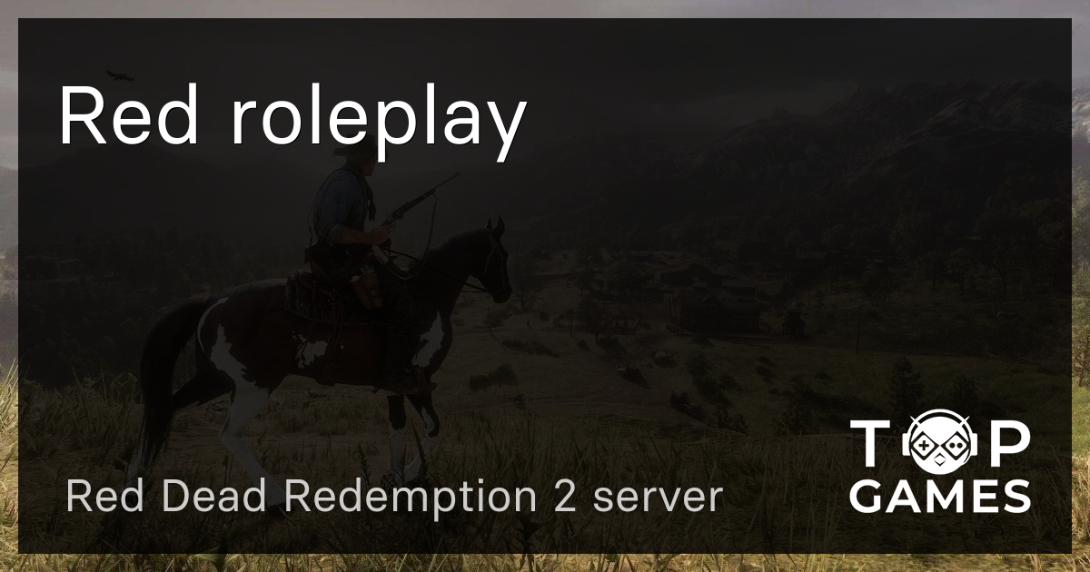 Red roleplay - Servidor Red Dead Redemption 2